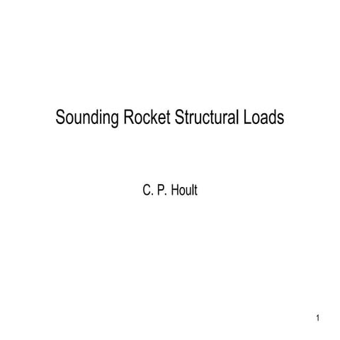 Sounding Rocket Structural Load analysis | PPT