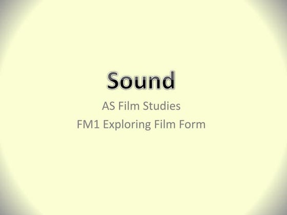 Film Sound Techniques | PPTX | Soundtracks, TV and Showtunes | Music