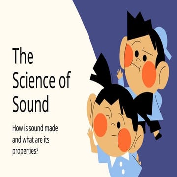 Sound -The Science Behind Sound and Vibrations.pptx