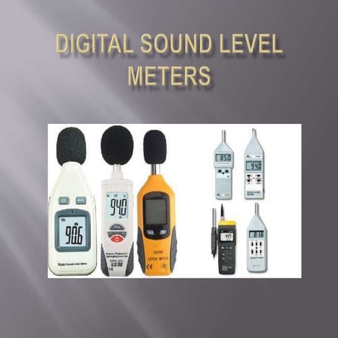 Sound level meter | PPTX