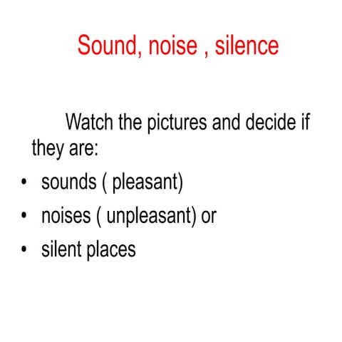 Sound vs Noise.Tuning In | ODP