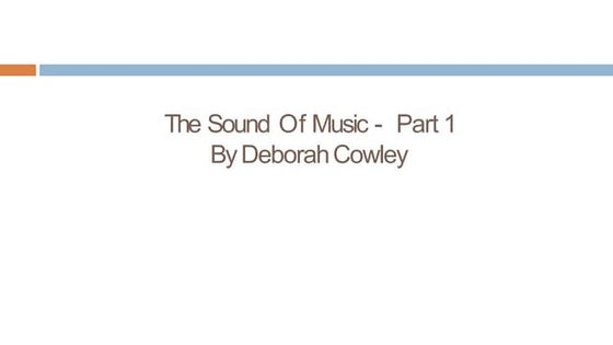 The sound of music part1 | PPTX