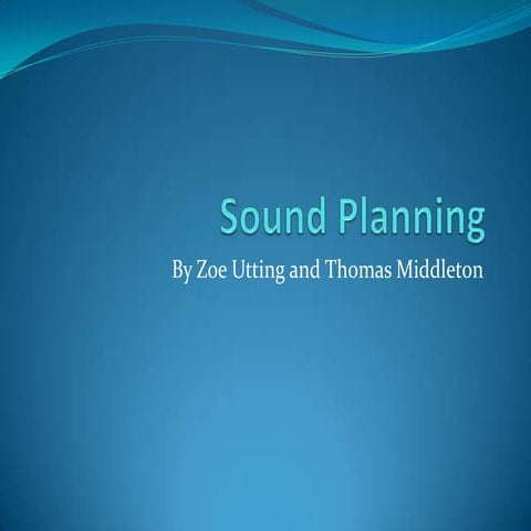 Sound planning | PPTX