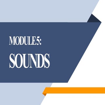 Grade 8 - Module 5: Sounds | PPTX