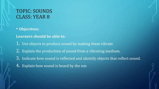 Chapter - 13, Sound, Science, Class 8 | PDF