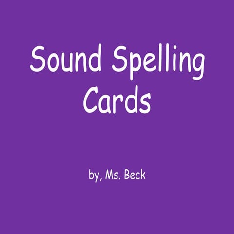 Sound spelling cards run through | PPTX