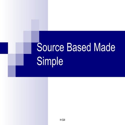 Source based made simple | PPT