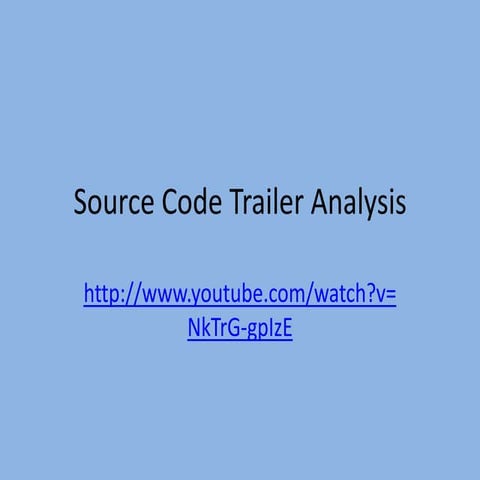 Source Code Trailer Analysis | PPTX