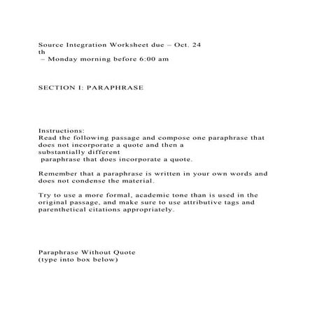 Source Integration Worksheet due – Oct. 24th – Monday morning .docx