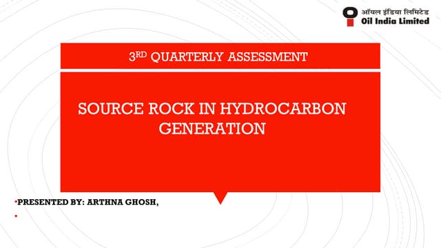 Understanding source rocks | PPTX