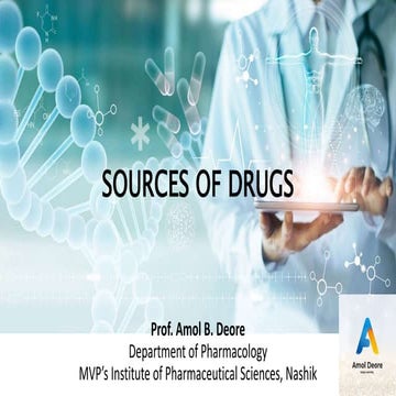 Sources of drug (easy notes of pharmacology) | PPTX