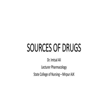 Sources of drugs | PPT