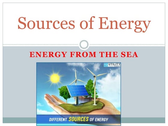 Sources Of Energy | PPT
