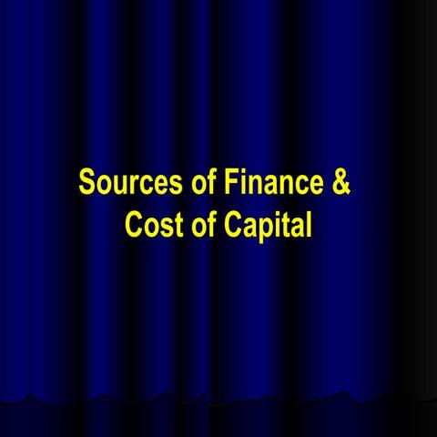 Sources of Finance & Cost of Capital (1).pptx