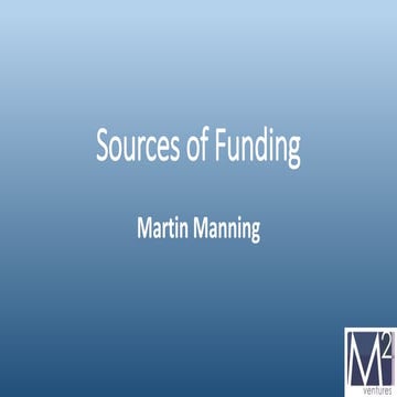Sources of funding for early stage businesses | PPTX