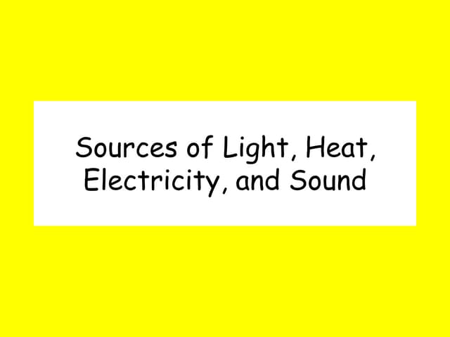 Science q3 light, sound, heat &electricity | PPTX