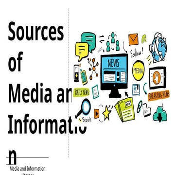Sources of Media and Information in Media and Information Literacy | PPT
