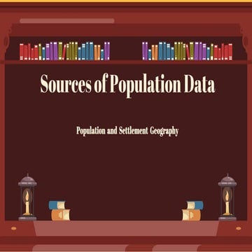 SOURCES OF POPULATION DATA.pptx