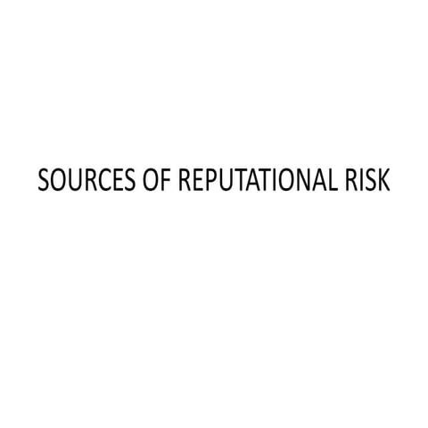 Sources of reputational risk | PPT
