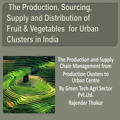 Sourcing,Supply And Distribution Of Fresh Fruits And Vegetables For ...