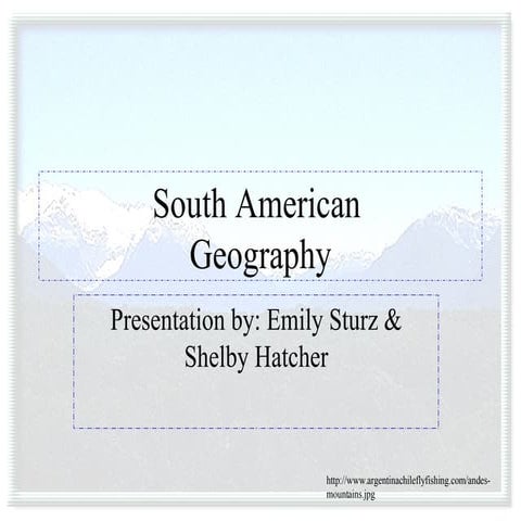 South American Geography Powerpoint | PPT | South America Travel ...