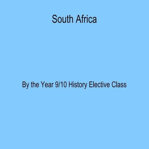 South africa history elective presentation | PPT