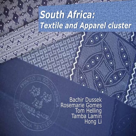 South Africa Textiles 7.0 | PPTX