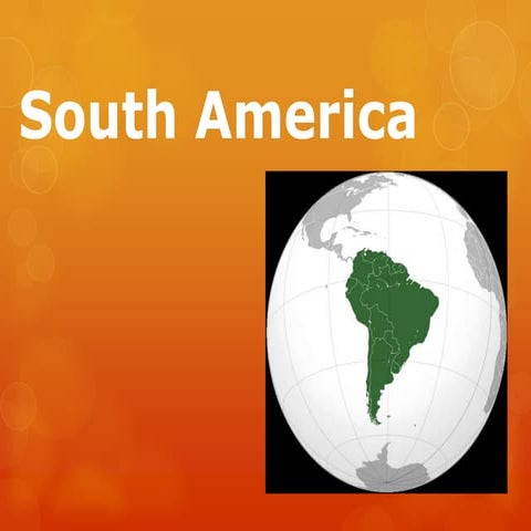 South america | PPT