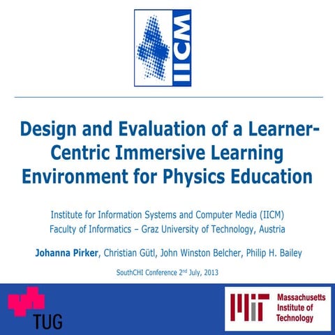 Design and Evaluation of a Learner-Centric Immersive Learning ...