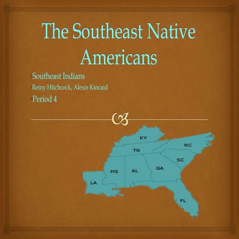 Southeast Native Americans | PPTX