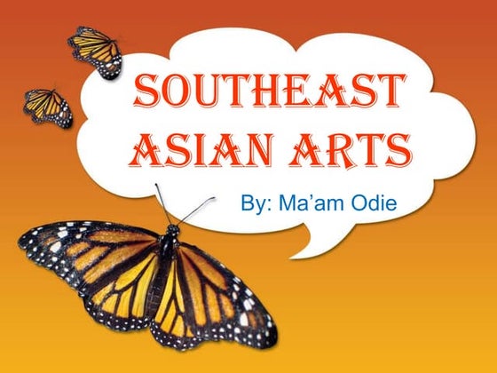Southeast asian arts | PPTX