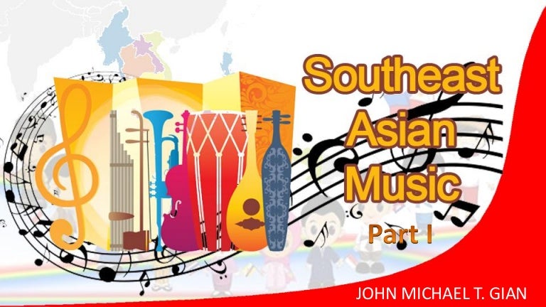 Southeast Asian Music 102(part.1)