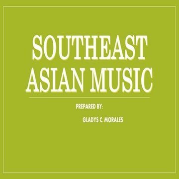 Southeast Asian Music Grade 8 Pptx