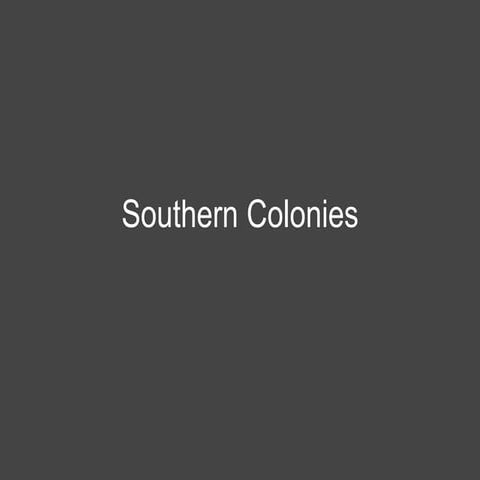 Southern colonies | PPT