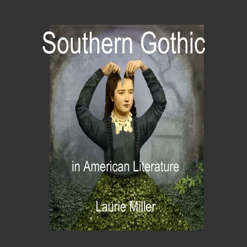 Southern gothic | PPT