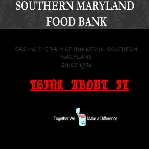 Southern MD Food Bank Presentation | PPT