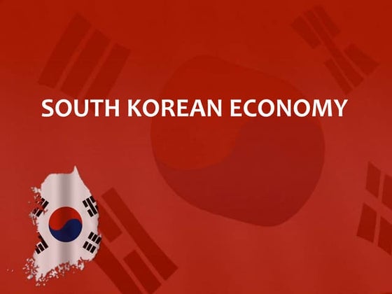 Economic development of south korea | PPTX
