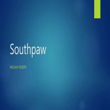 Southpaw | PPTX