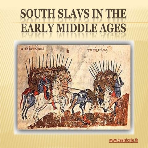 4 - South Slavs in the early middle ages | PPTX | Europe Travel ...