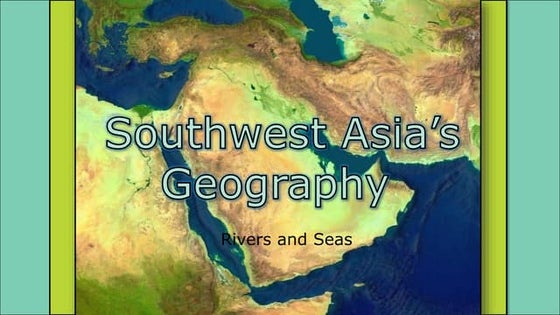 Landforms Of South West Asia Physical Map