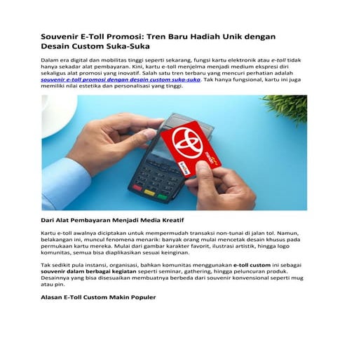 Souvenir E-Toll Promosi: Tren Baru Hadiah Unik dengan Desain Custom ...