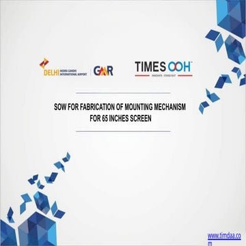 SOW - Mounting Mechanism for 65 inches Screen - Terminal 3.pptx