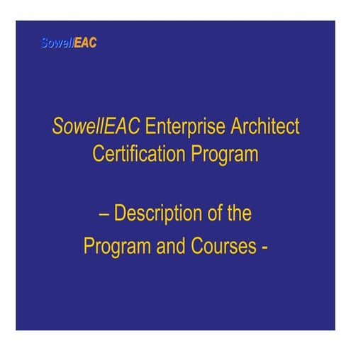 SowellEAC Enterprise Architect Certification Overview | PDF