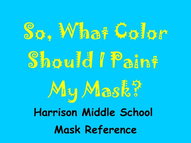 Harrison Middle Mask Checklist