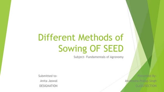 Sowing methods, seed planters - its components and functions | PPT
