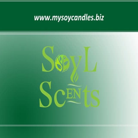 SoyL Scents with Aimee ~ www.mysoycandles.biz