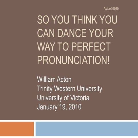 So you think you can dance your way to perfect pronunciation!﻿ by bill ...