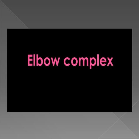 Bio-mechanics of the Elbow Joint | PPTX