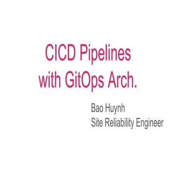 Cicd Pipelines With Gitops Ppt 2451