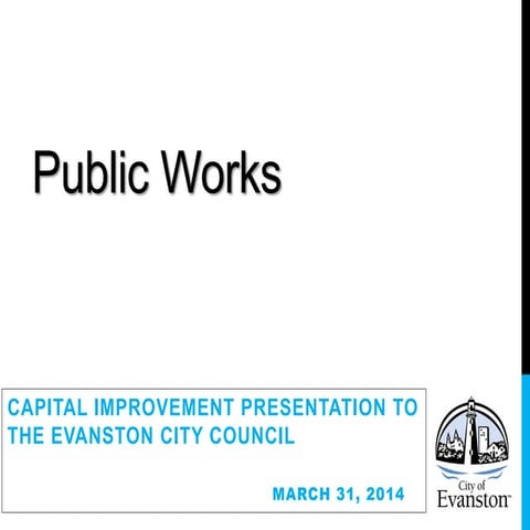 Sp2 2014 03-31 Capital Improvement public works presentation final 3.31.14